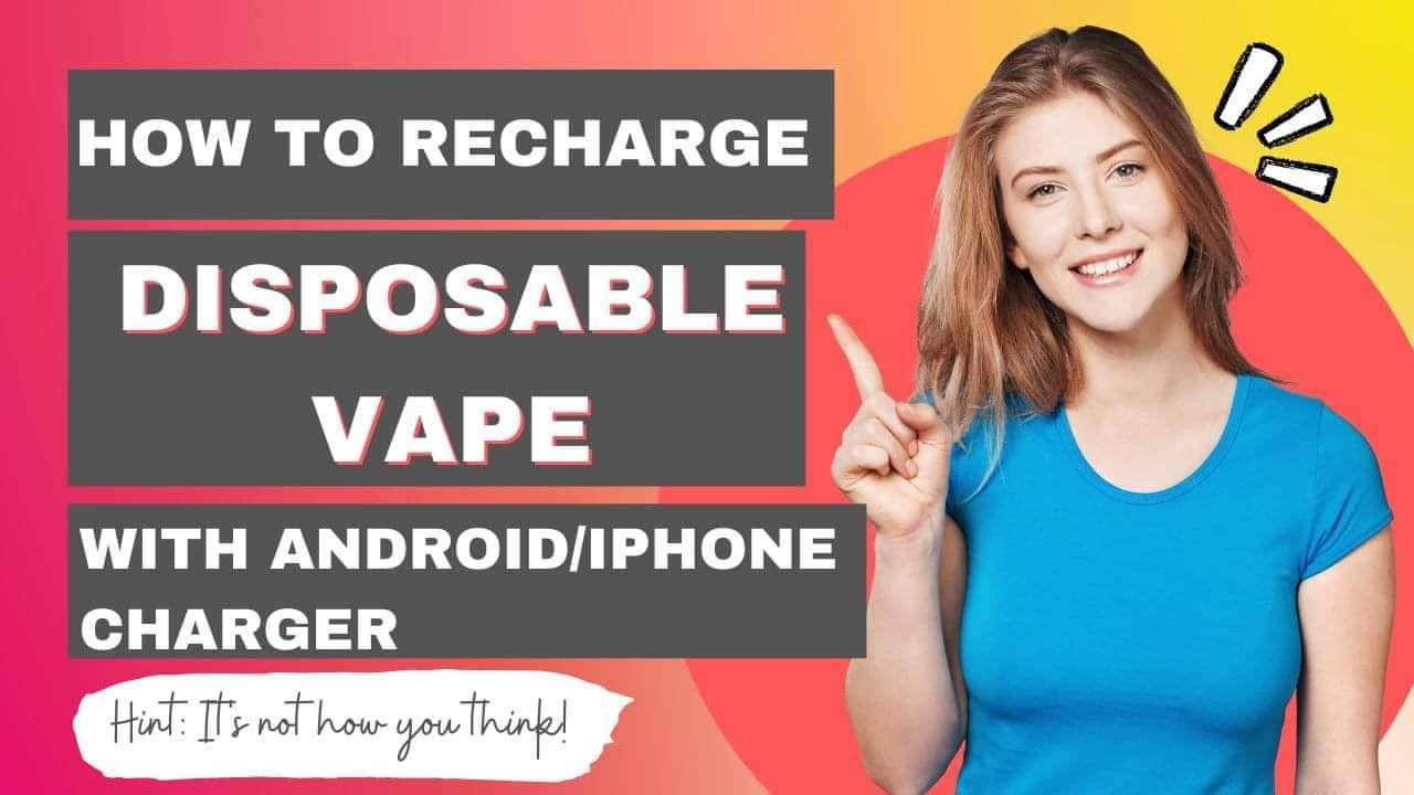 How to recharge a disposable vape with Mobile Charger - Android ...