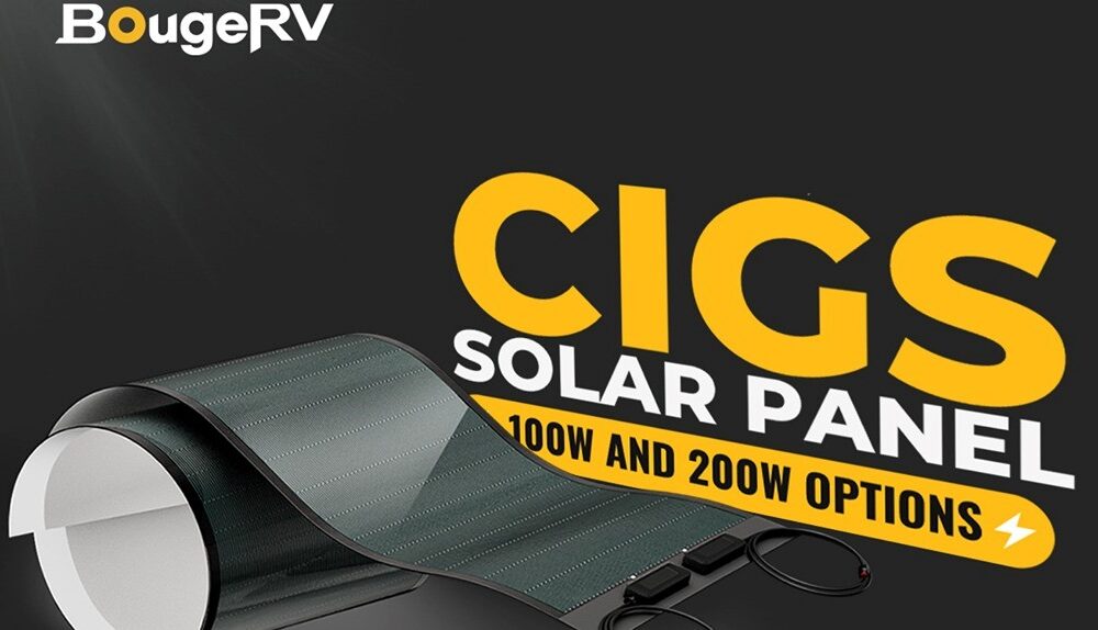 BougeRV has released its New CIGS Thin-Film Solar Panel with better ...