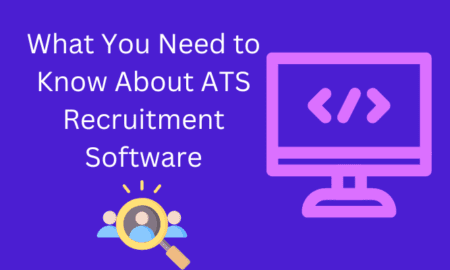 What Is ATS: 5 Things You Need to Know About ATS Recruitment Software ...