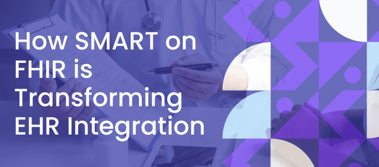 How SMART on FHIR is Transforming EHR Integration? - TechBullion