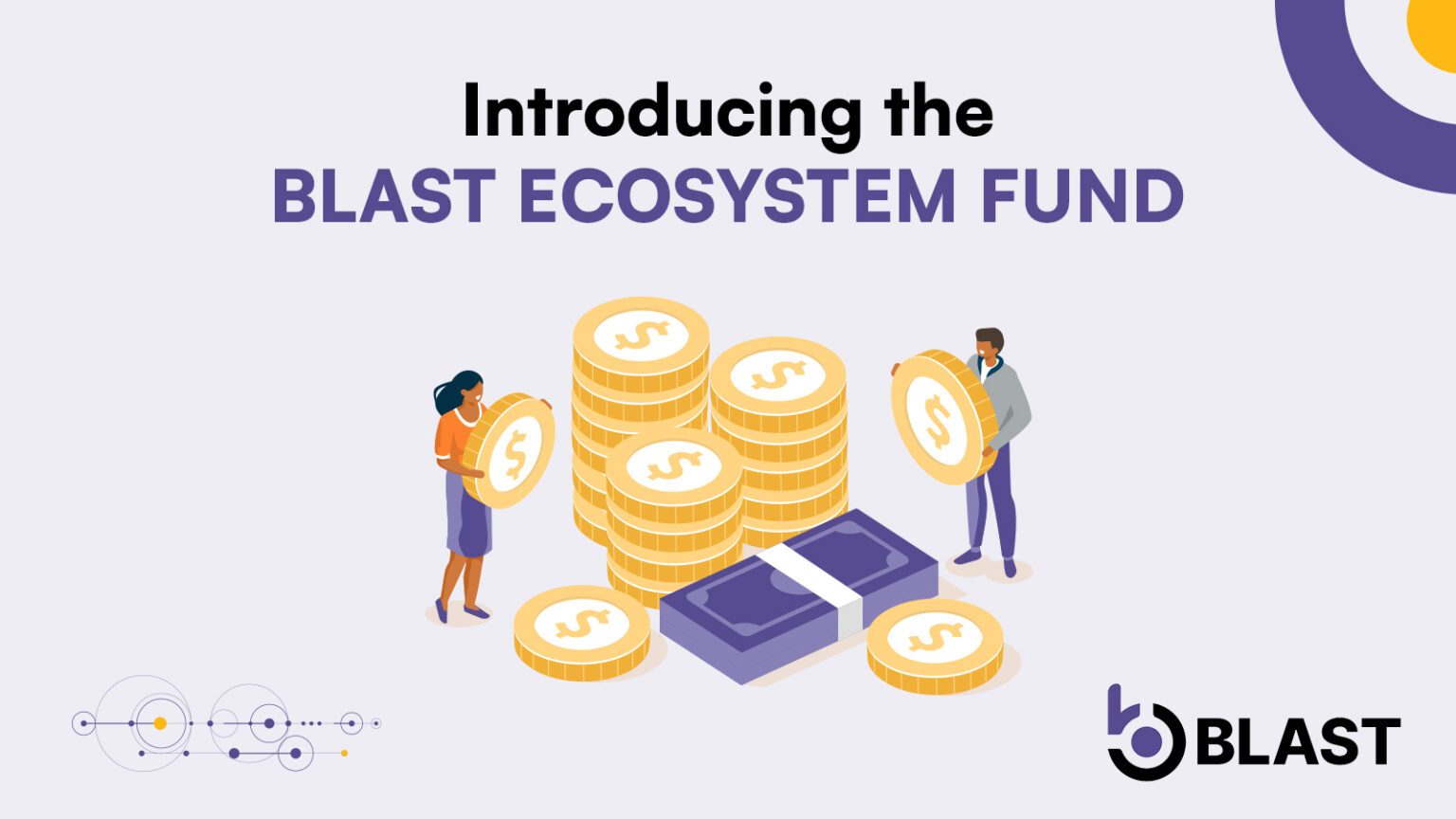 Blast's Ecosystem Fund: A New Chapter in Blockchain Access - TechBullion