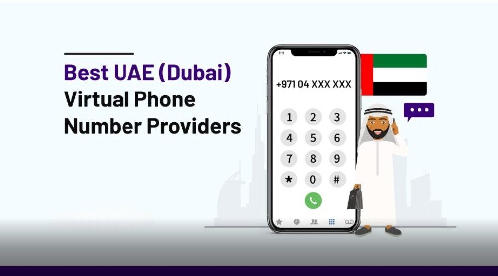 The Ultimate Guide to Temporary and Virtual Phone Numbers in the UAE ...