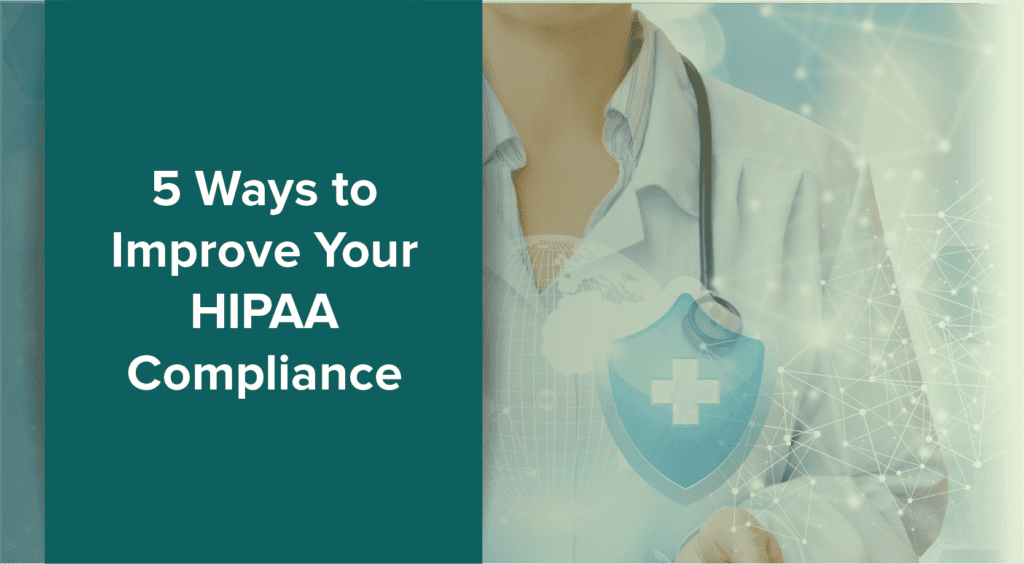 Stay Ahead in Healthcare: Top 5 HIPAA Tips for Professionals in the ...