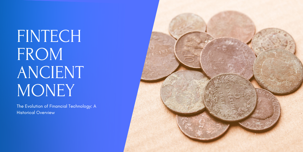 The Evolution of Financial Technology: A Historical Overview - TechBullion