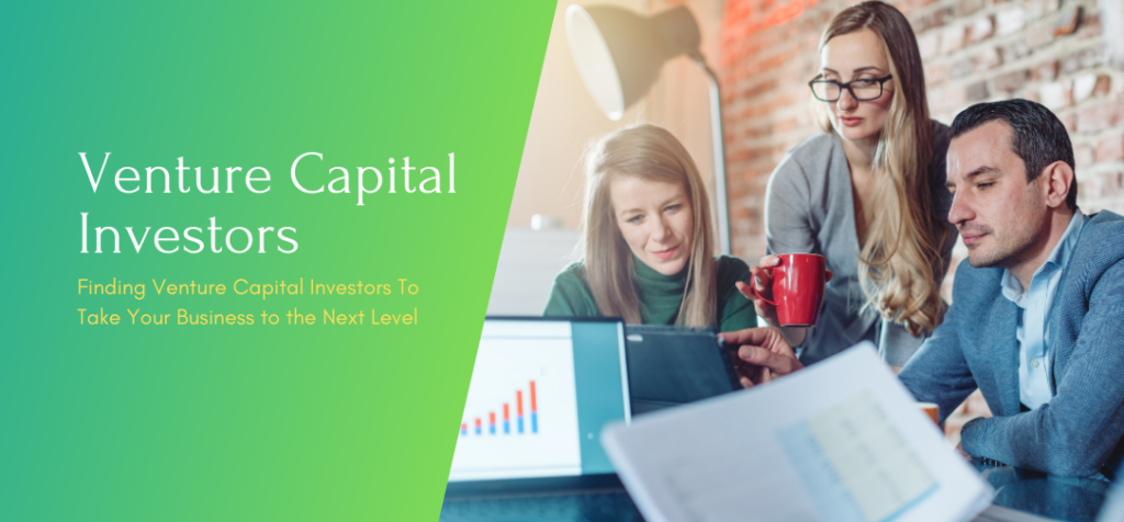 Finding Venture Capital Investors: How a Venture Capital Firm Can Help ...