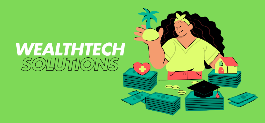 Wealthtech: Technology-Driven Wealth Management Solutions - TechBullion