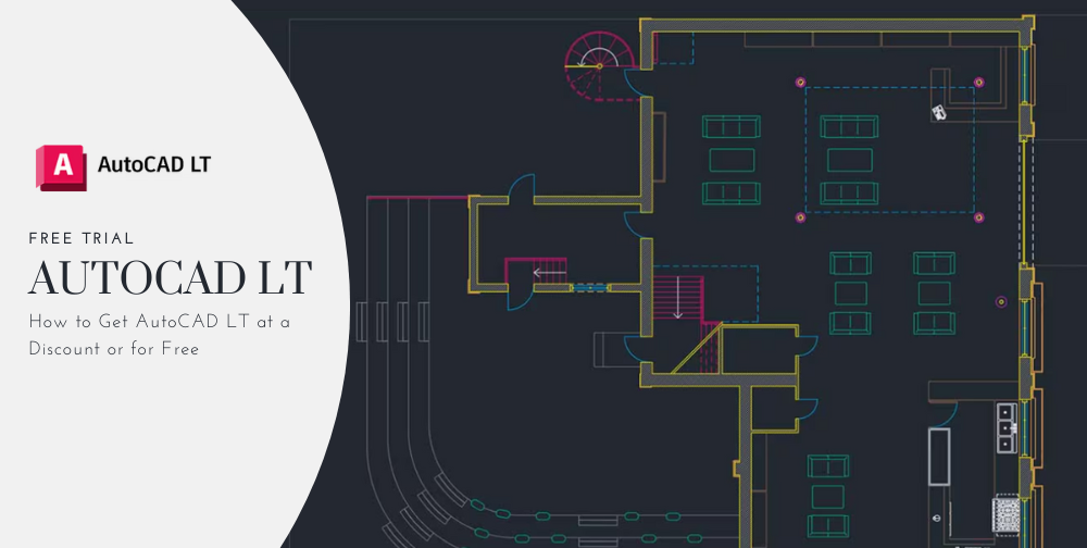 How to Get AutoCAD LT at a Discount or for Free - TechBullion