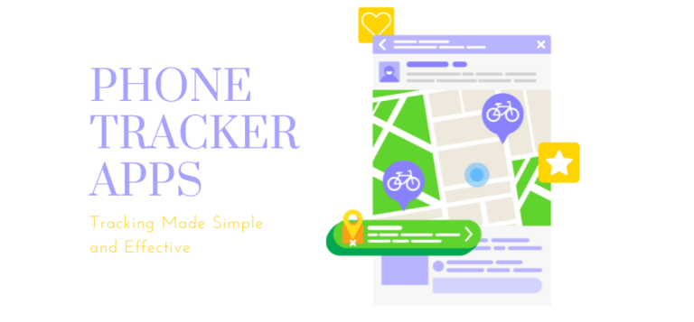 Phone Tracker Apps Explained: Tracking Made Simple and Effective ...
