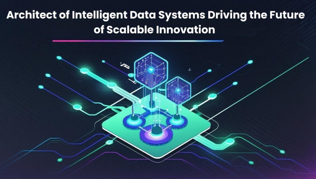 Venkat Gundla – Architect of Intelligent Data Systems Driving the ...