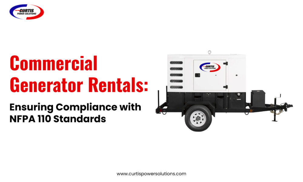 Emergency Generator Rentals | NFPA 110 Compliance Guide
