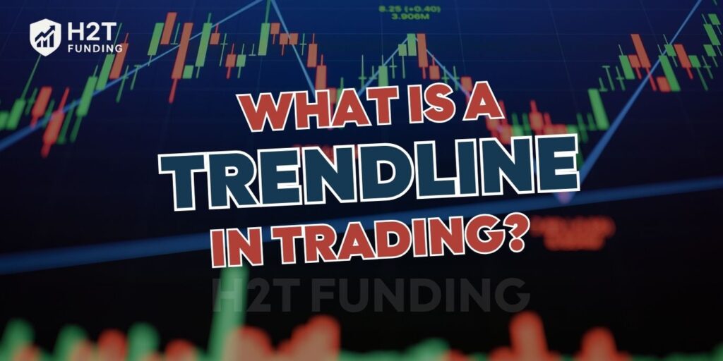 What is a trendline in trading? A simple guide from H2T Funding