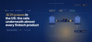 ACH systems in the US: the rails underneath almost every fintech ...