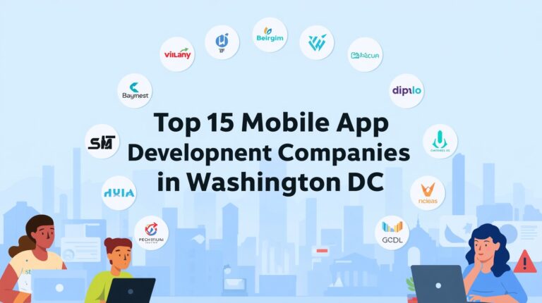 Top 15 Mobile App Development Companies in Washington DC - TechBullion